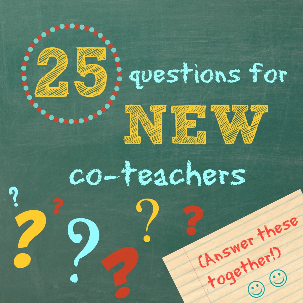 25 Questions for NEW Co-Teachers to Answer Together - Brookes Blog