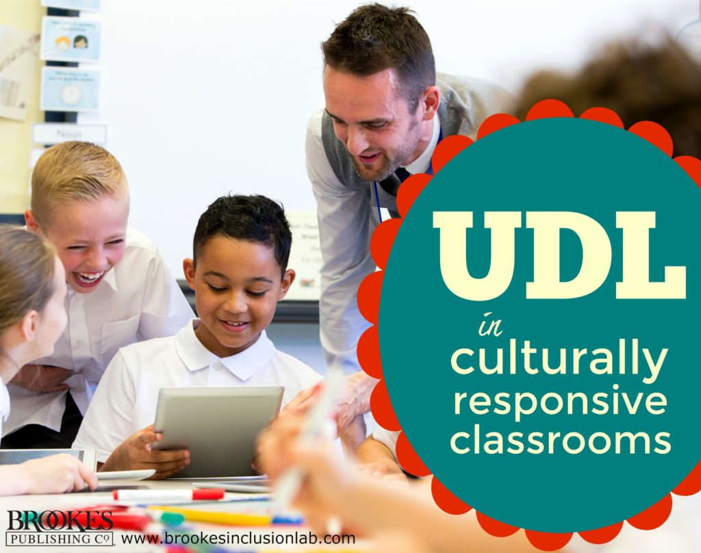 How UDL Can Help You Create Culturally Accessible Classrooms ...