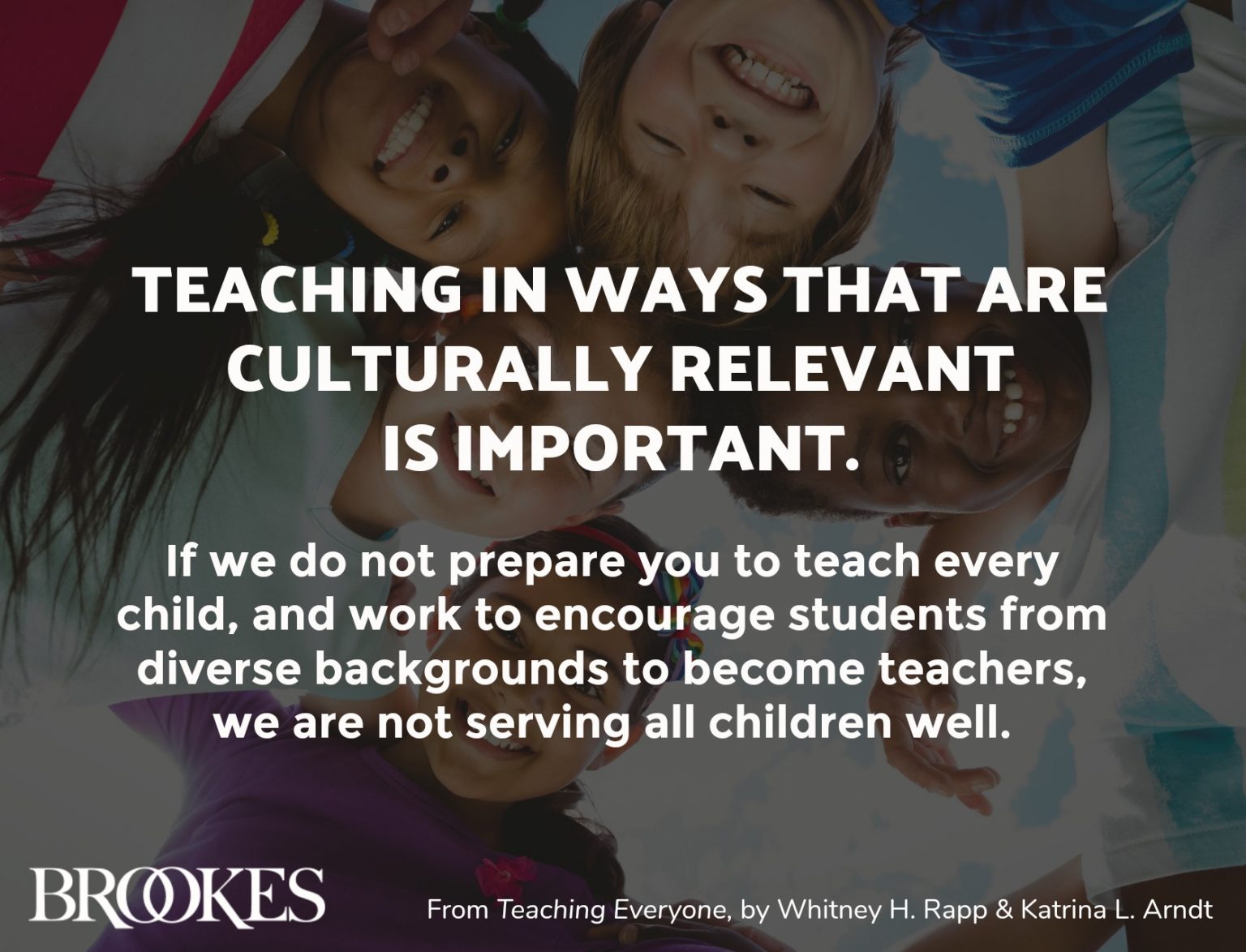 12 Great Quotes on Culturally Responsive Teaching - Brookes Blog