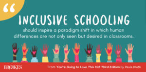 10 Quotes about Creating an Authentically Inclusive Classroom - Brookes ...